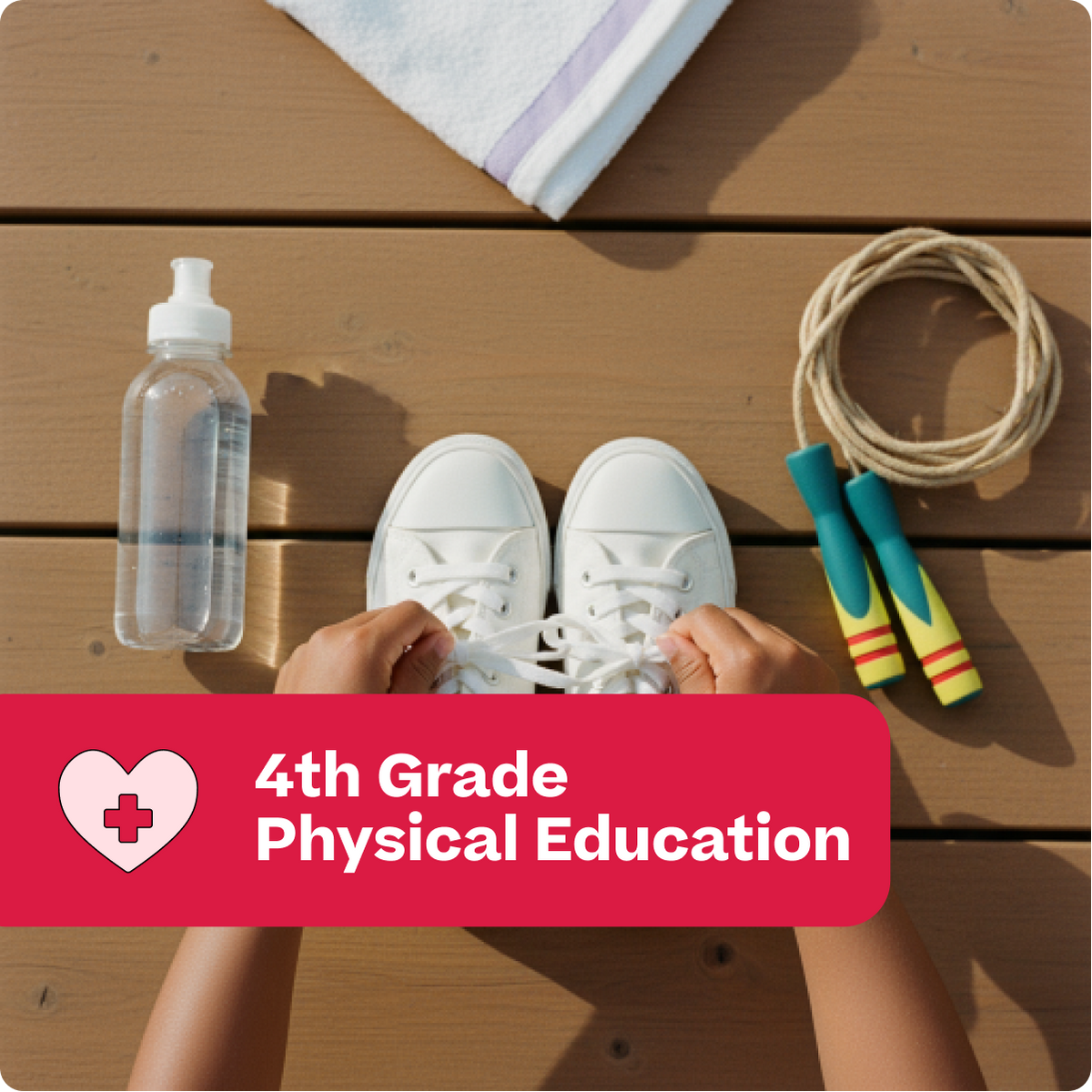 4th Grade Physical Education – K12 Learning Store