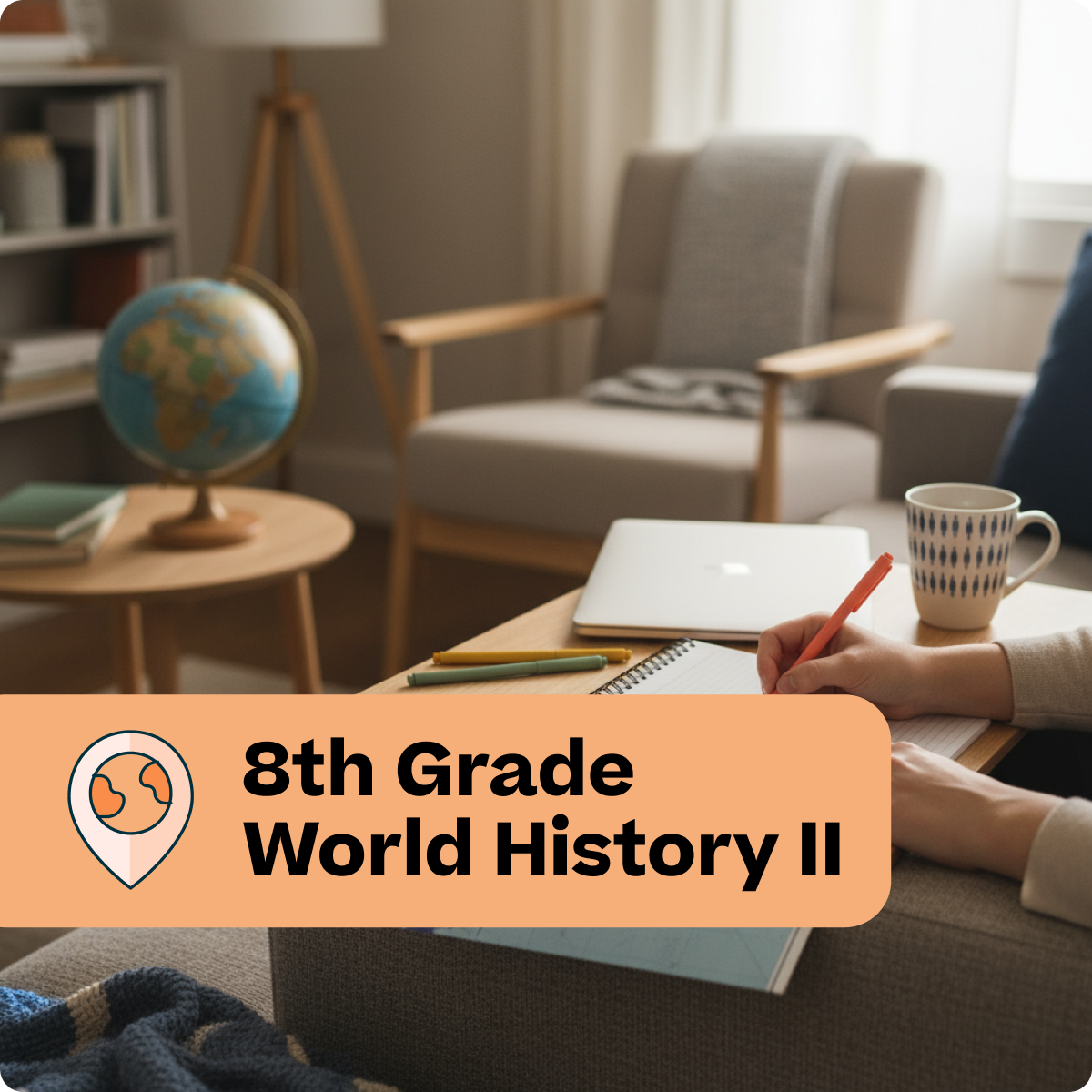 8th Grade World History II – K12 Learning Store